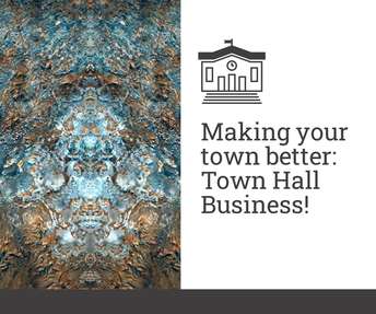 How to Market Your Town Hall Business for Maximum Impact